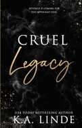 Cruel Legacy (Special Edition) - The Raven's Nook
